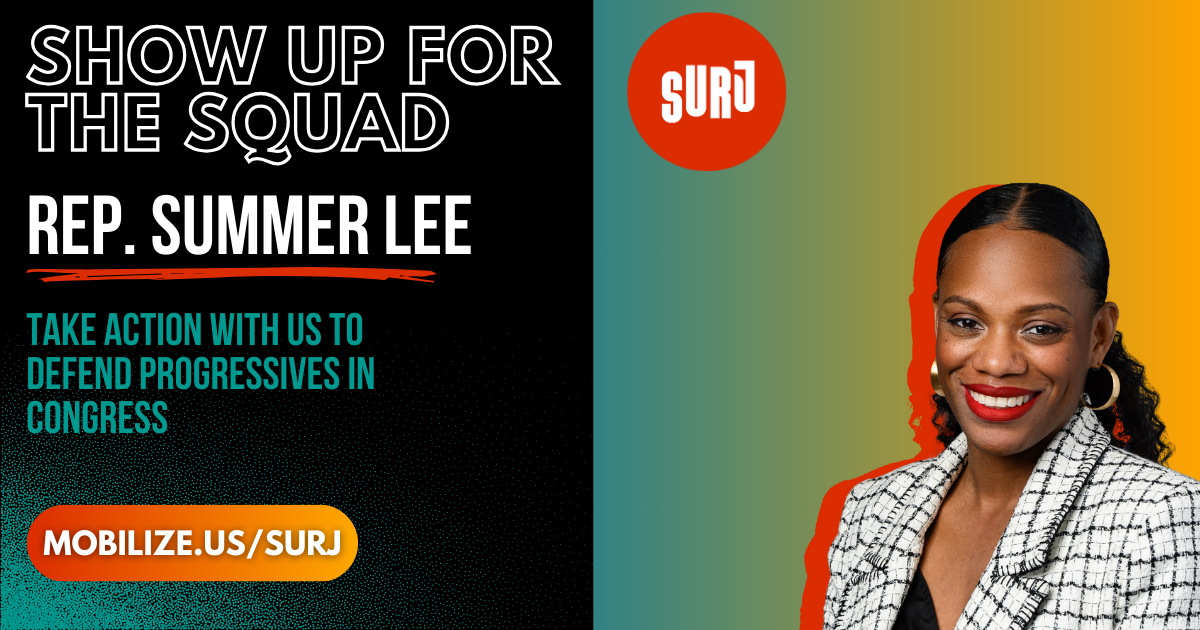 Take Action with us to Defend Progressives in Congress! - SURJ