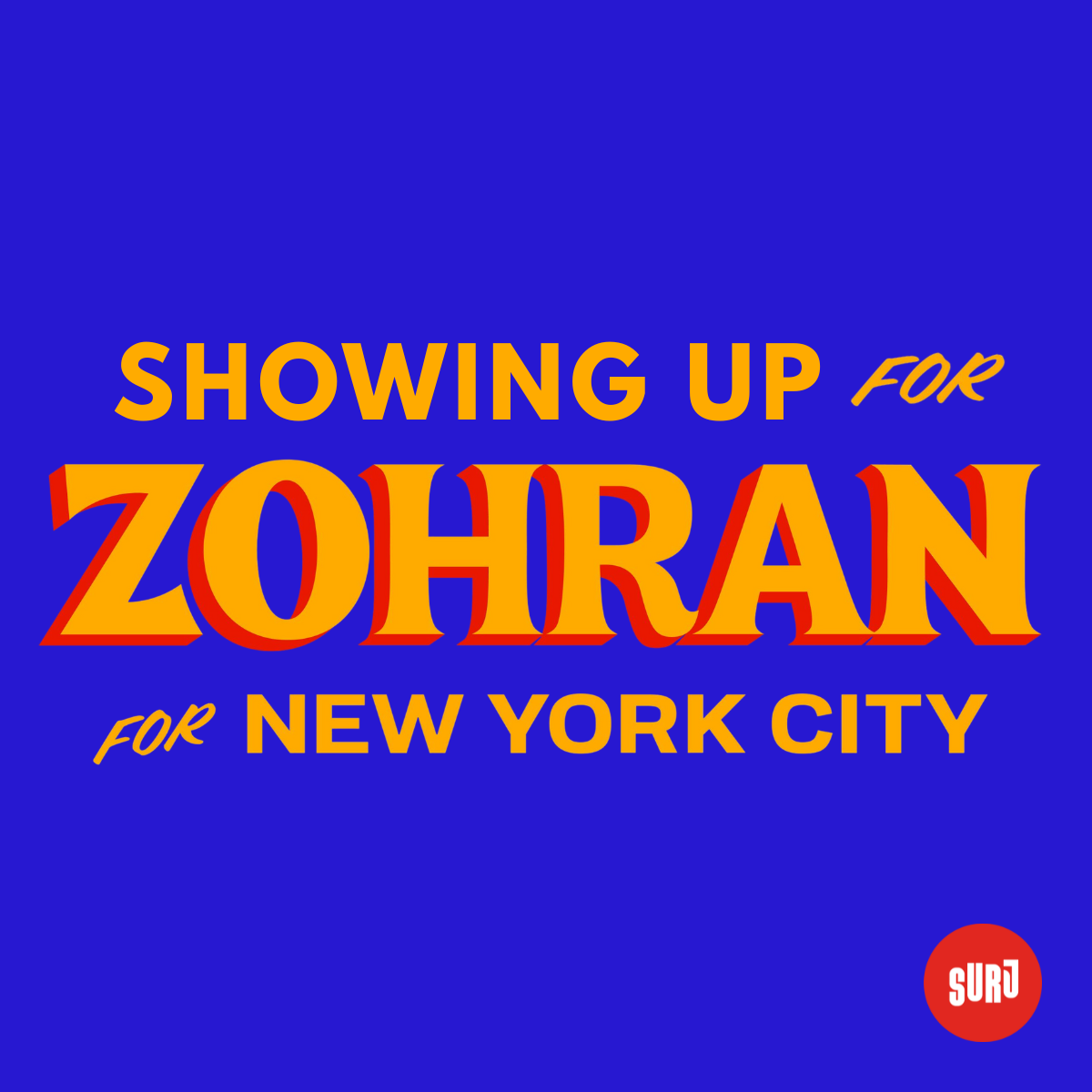 Join SURJ to rally support for Zohran Mamdani for NYC Mayor - SURJ